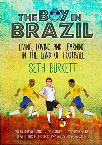 The Boy in Brazil – Seth Burkett